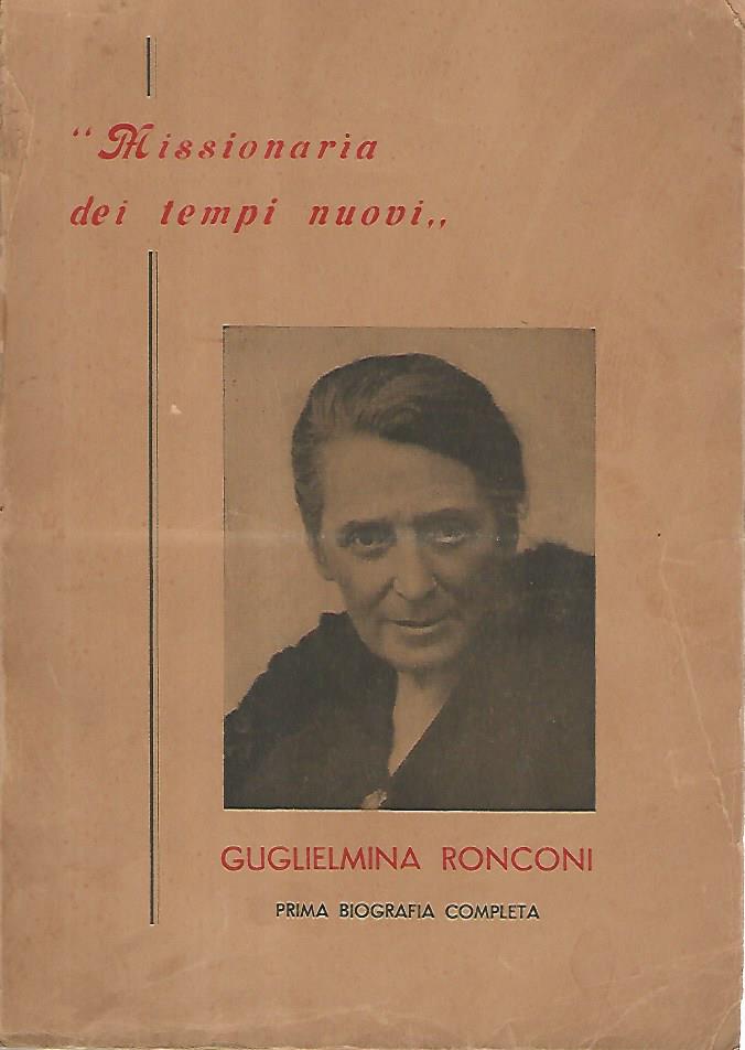 accadde…oggi: nel 1864 nasce Guglielmina Ronconi, di Daniela Rossini ...